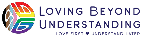 Loving Beyond Understanding - CenterLink LGBTQ Member Center in Grand ...